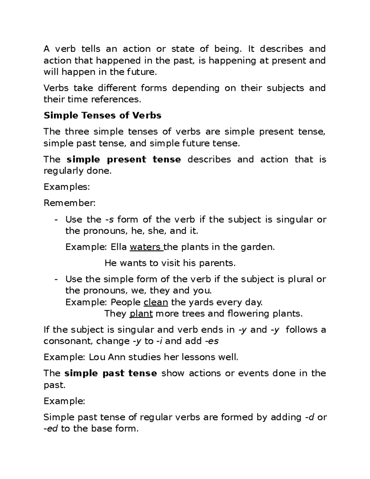 Simple tenses of verbs - A verb tells an action or state of being. It ...