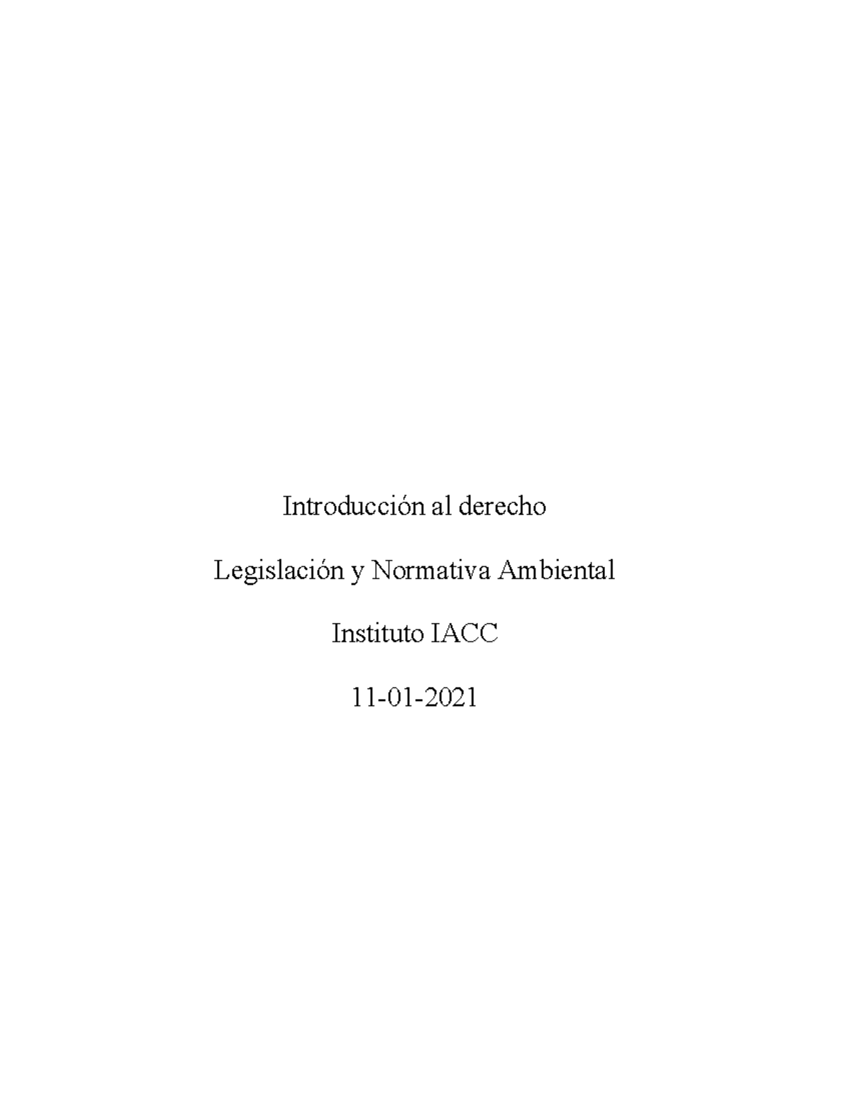 Legislacion semana 1 Iacc - Introducción al derecho Legislación y Normativa Ambiental Instituto ...