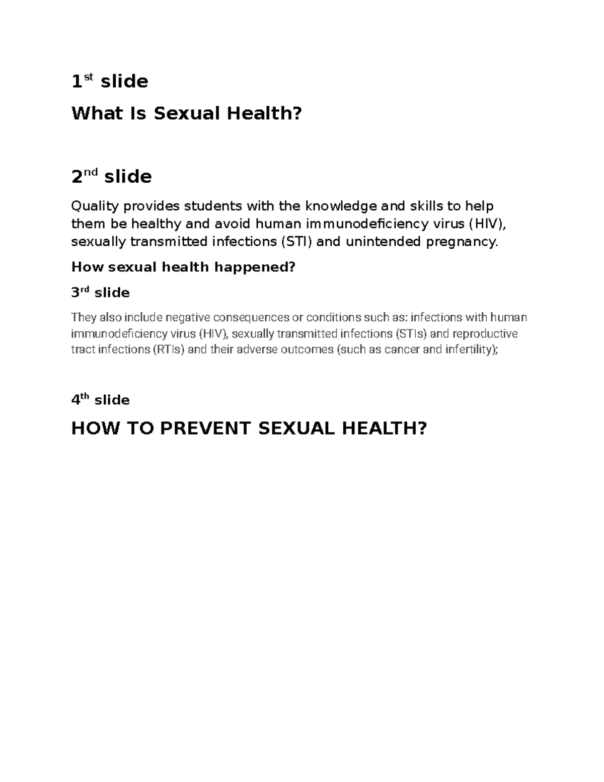 Sexual Health - 1 st slide What Is Sexual Health? 2 nd slide Quality ...