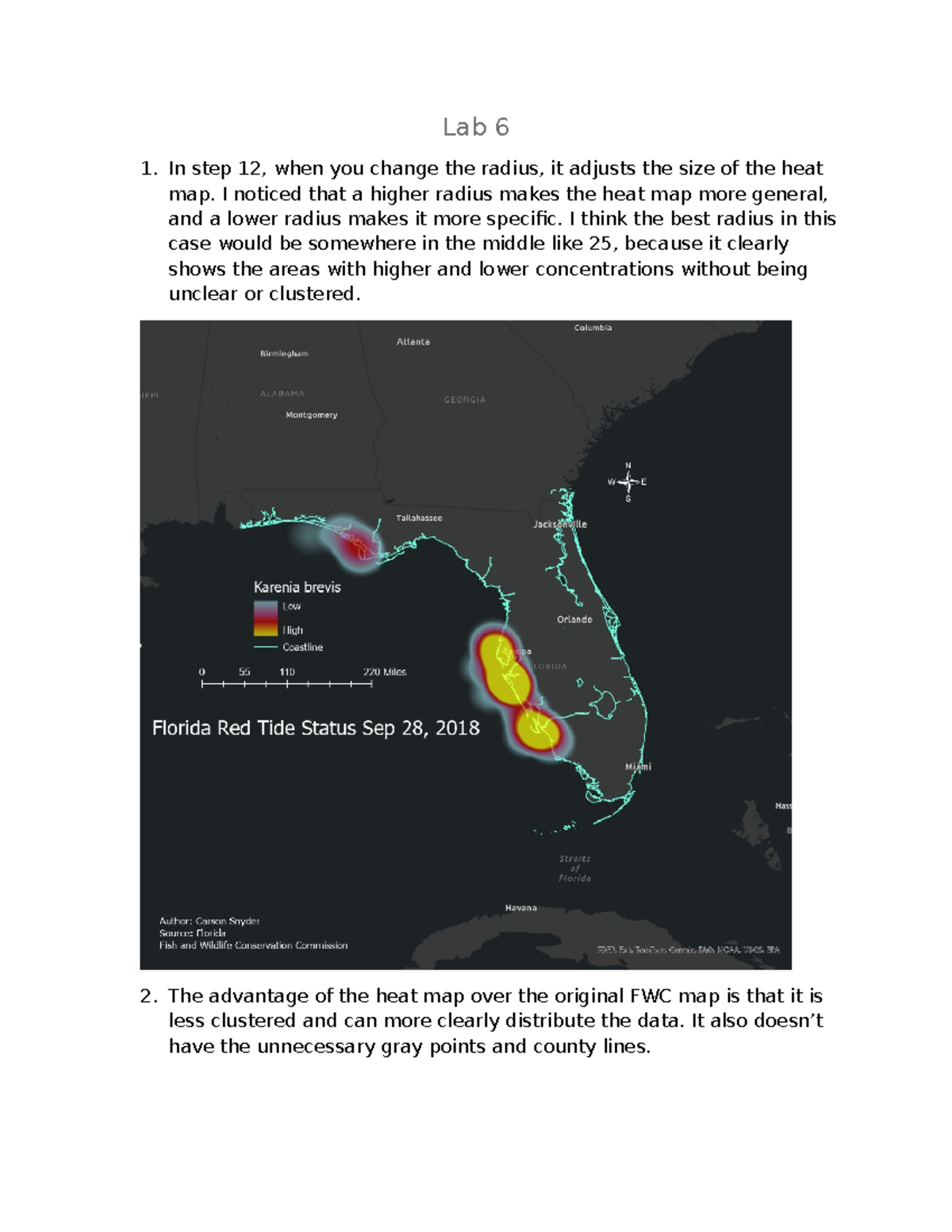 Lab 6 report - ............. - Lab 6 1. In step 12, when you change the radius, it adjusts the ...
