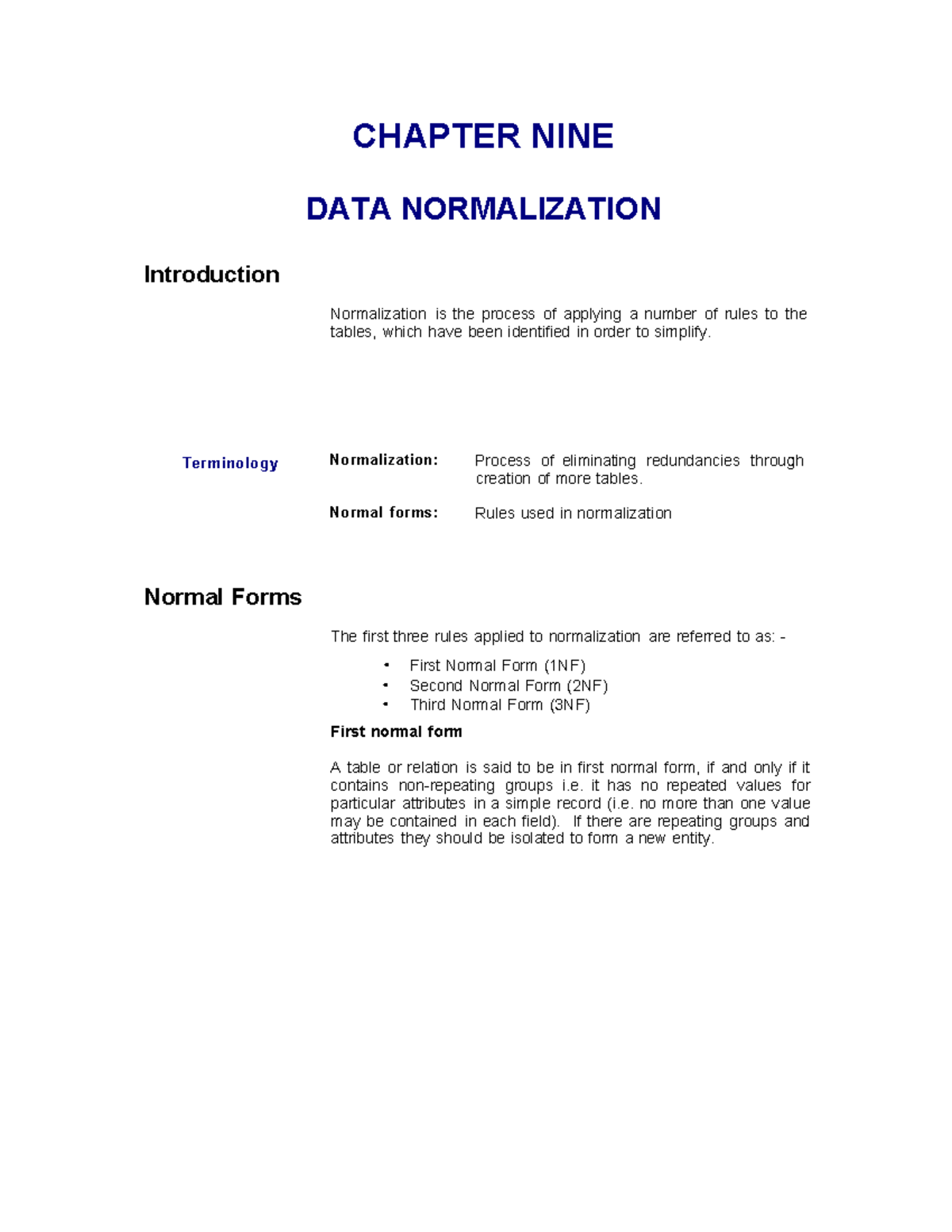 Chapter nine-DATA Normalization - CHAPTER NINE DATA NORMALIZATION Introduction Normalization is ...