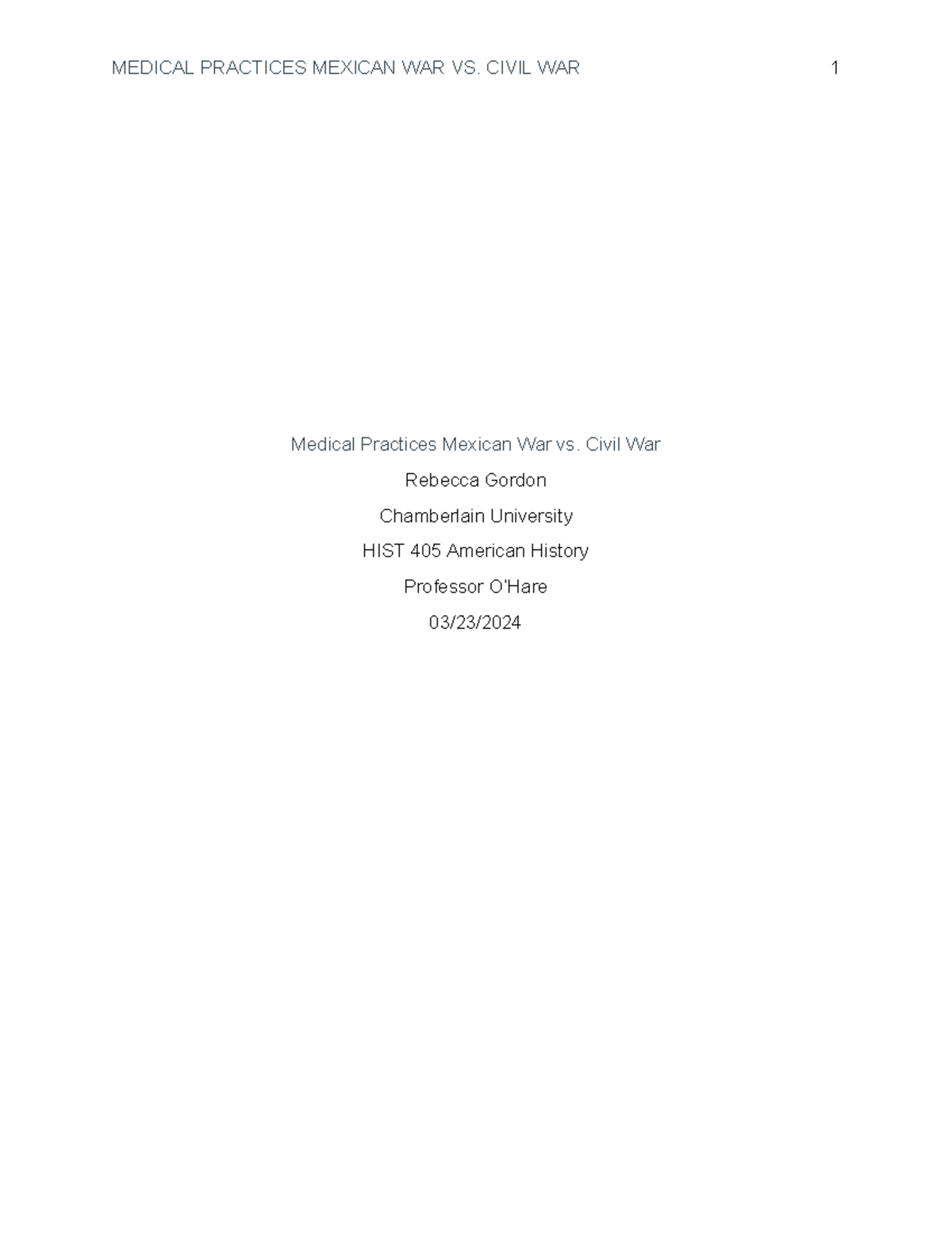 Medical Practices Mexican War v. Civil War - Medical Practices Mexican ...