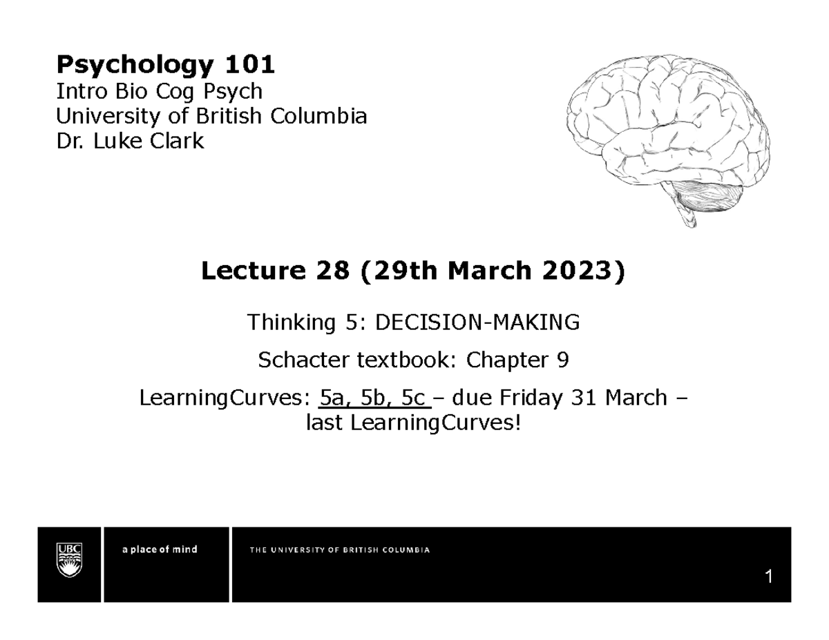 Clark Psyc101-009 L28 Thinking 5 Decision Making - Psychology 101 Intro ...