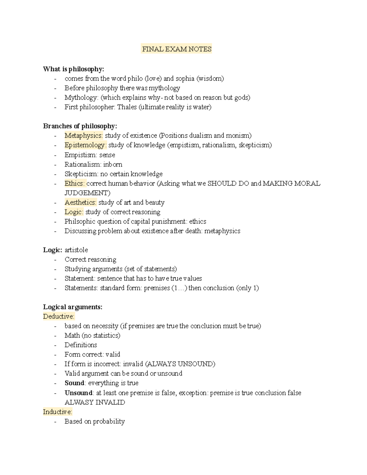 Final EXAM Notes - FINAL EXAM NOTES What is philosophy: - comes from ...