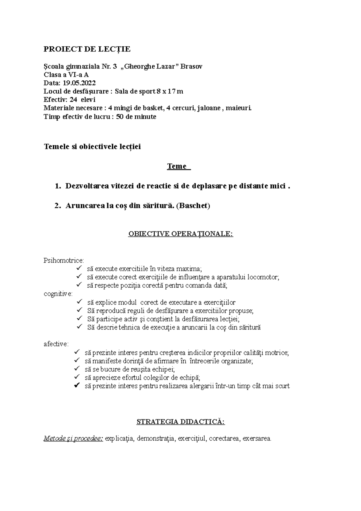 Proiect DE LECŢIE clasa a VI a Modul Pedagogic I Stamatin David 3 ...