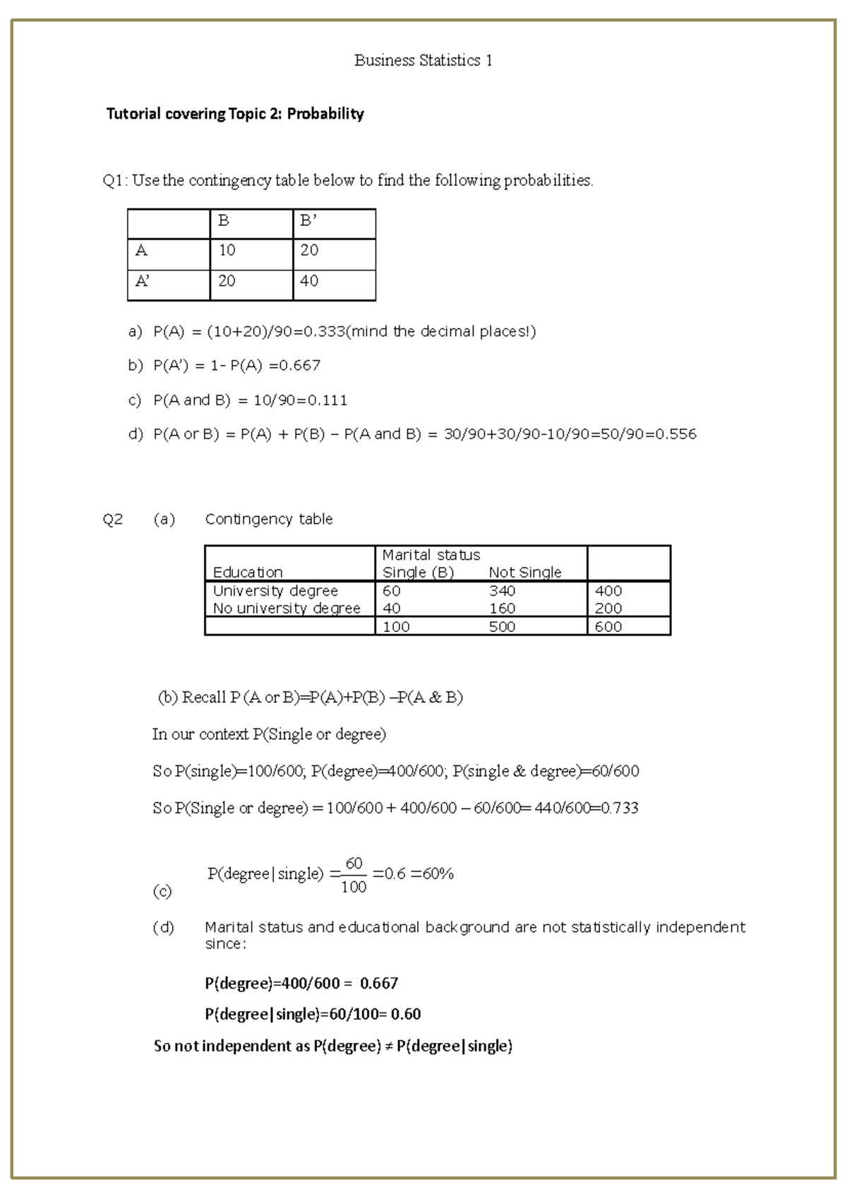 Tutorial covering Topic 2 - Solutions - Tutorial covering Topic 2: Probability Q1: Use the - Studocu