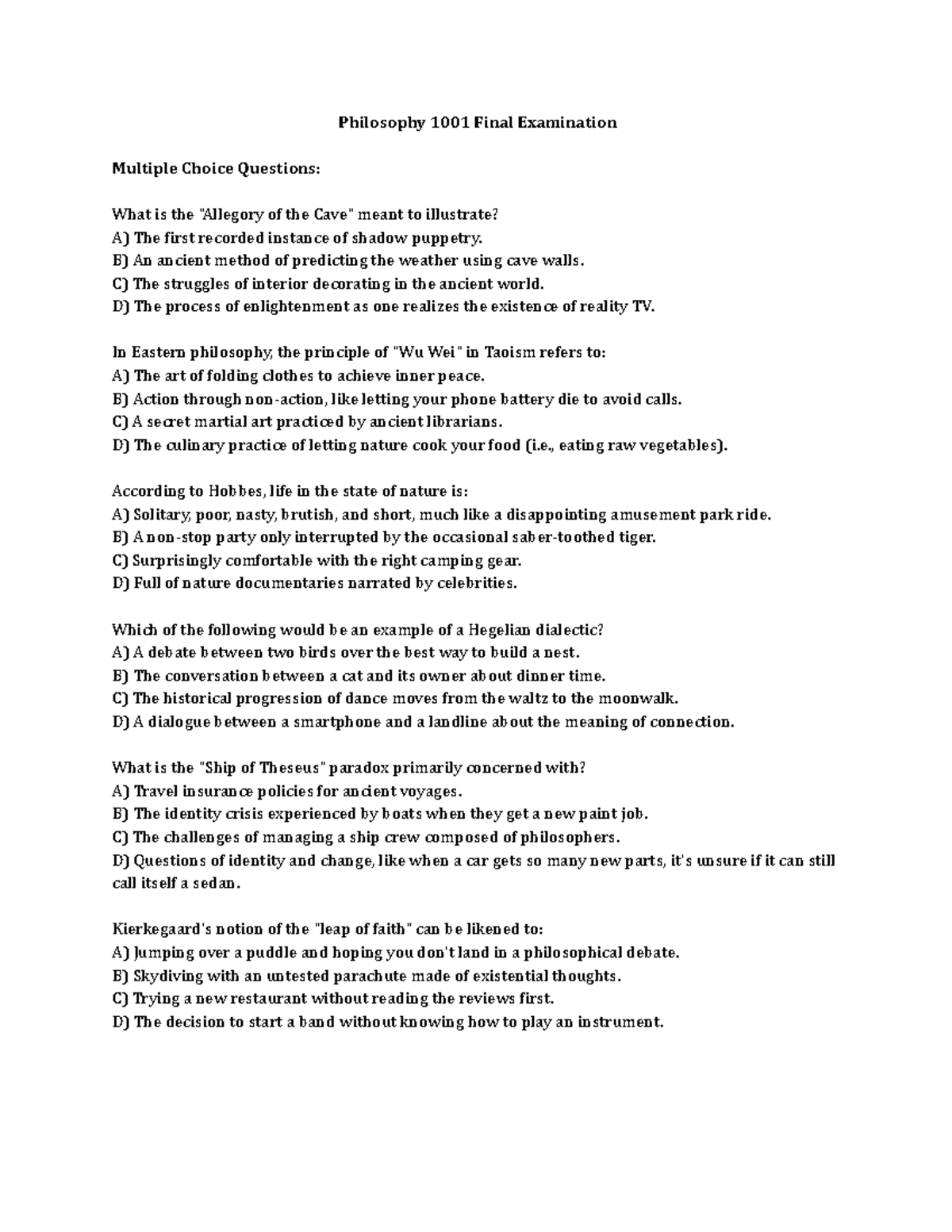 PHIL 1001 Final - Philosophy 1001 Final Examination Multiple Choice ...