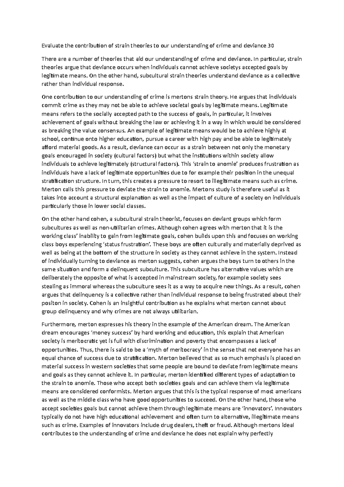 Crime 30 mark strain and subcultrual - Evaluate the contribution of ...