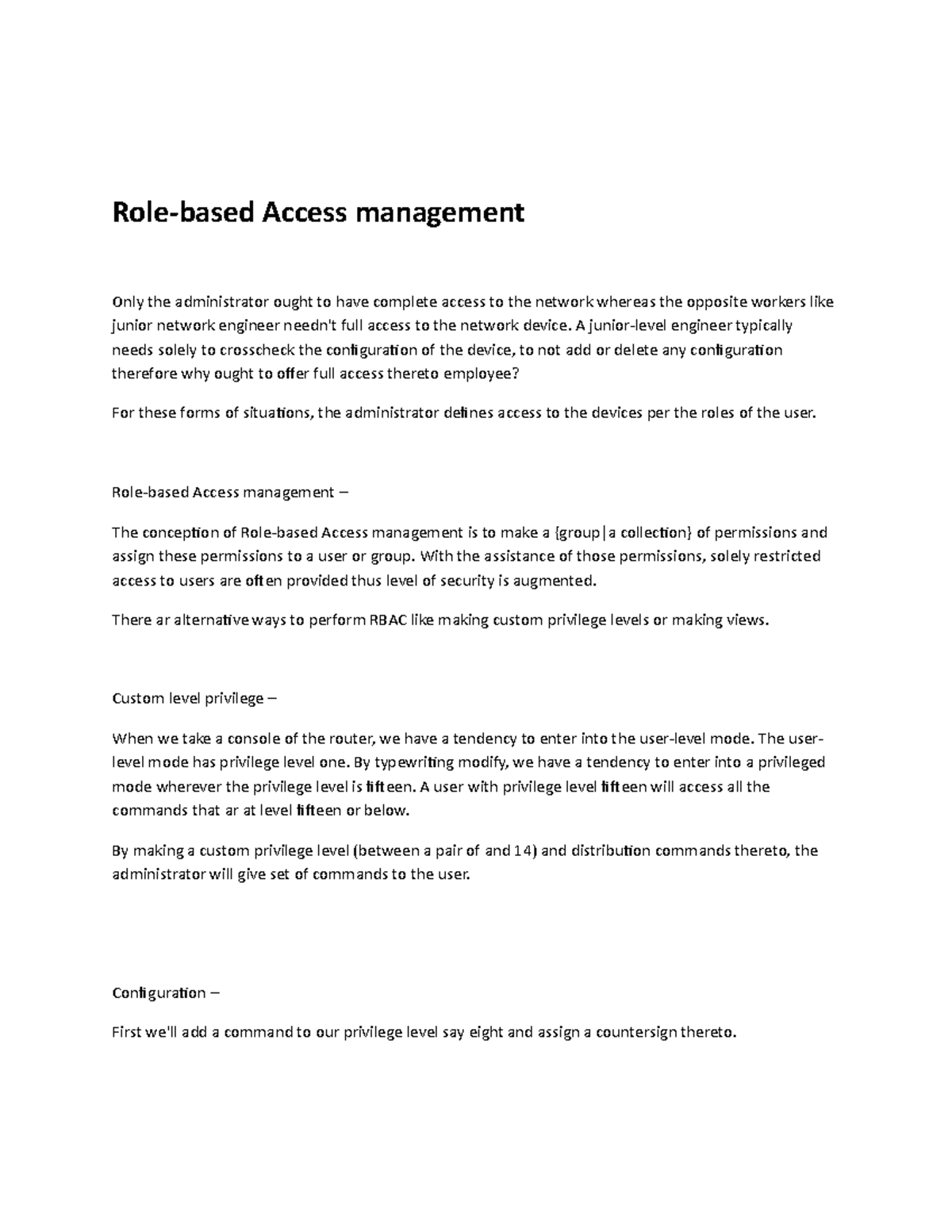 Role-based Access management - A junior-level engineer typically needs ...