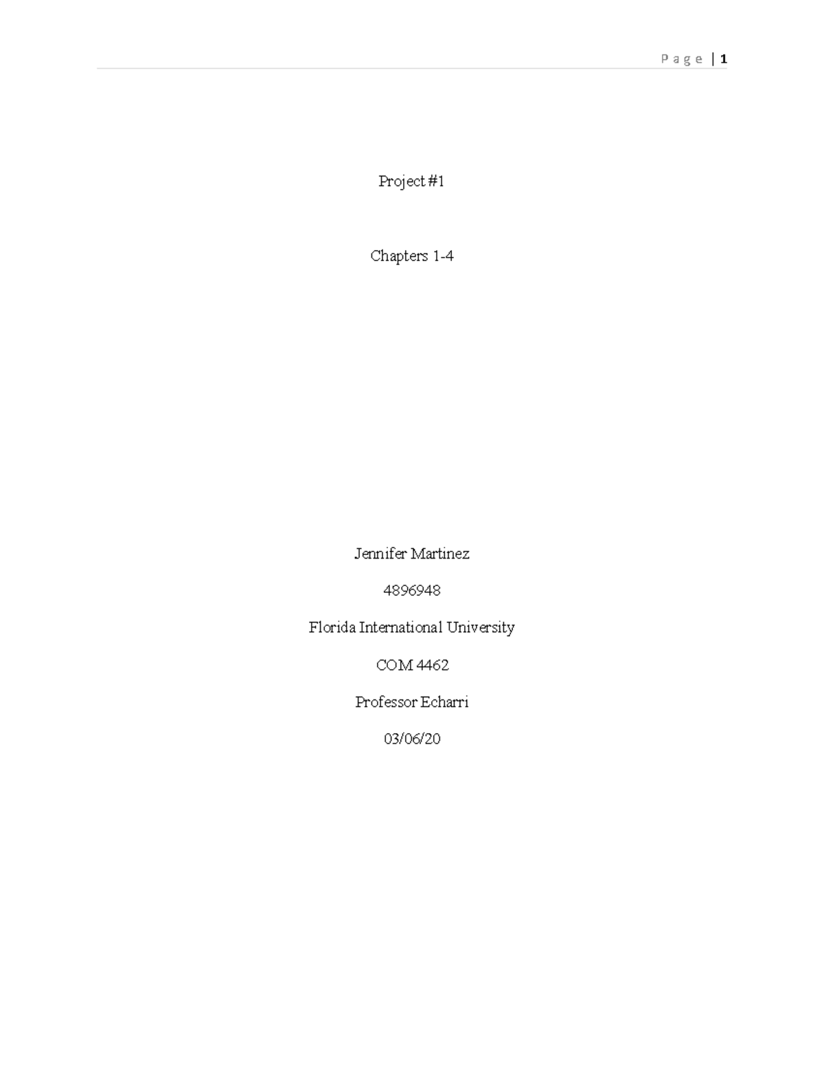 Chapter 1-4 Notes - Project # Chapters 1- Jennifer Martinez 4896948 ...