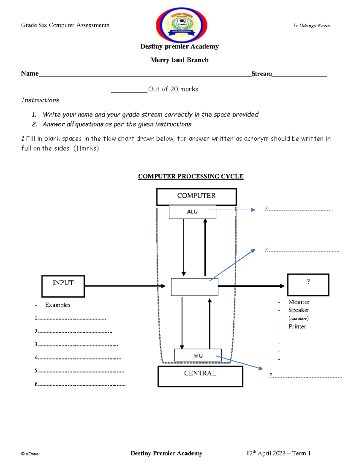 Grade 6M - primary 6 - Grade Six Computer Assessments Tr Odongo Kevin ...