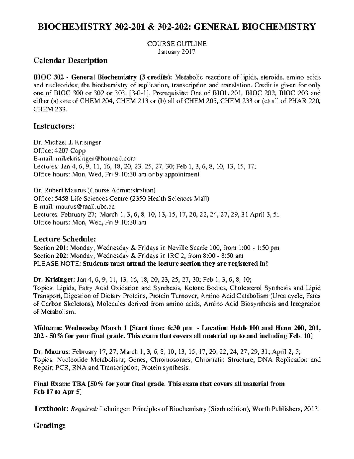 BIOC 302 W2017 Outline 2 - BIOCHEMISTRY 302-201 & 302-202: GENERAL ...