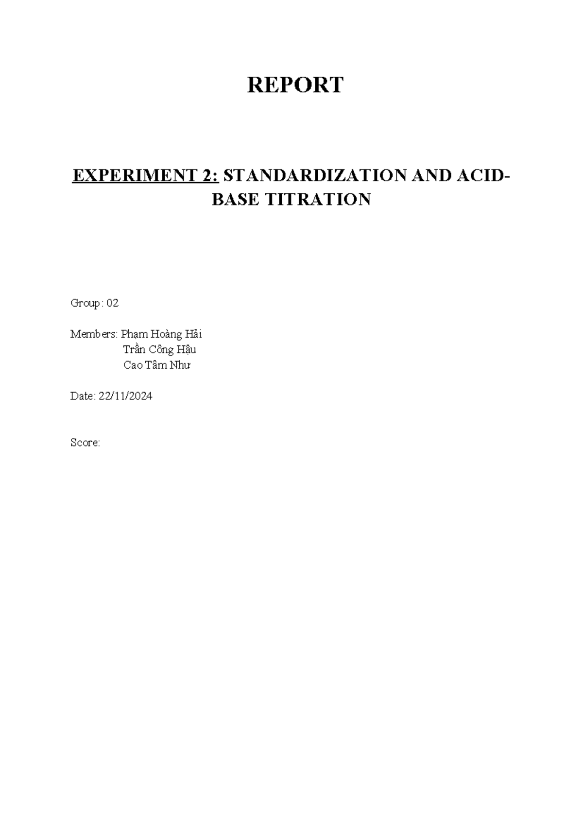 Ana chem lab 2 - ana chem lab - REPORT EXPERIMENT 2: STANDARDIZATION ...