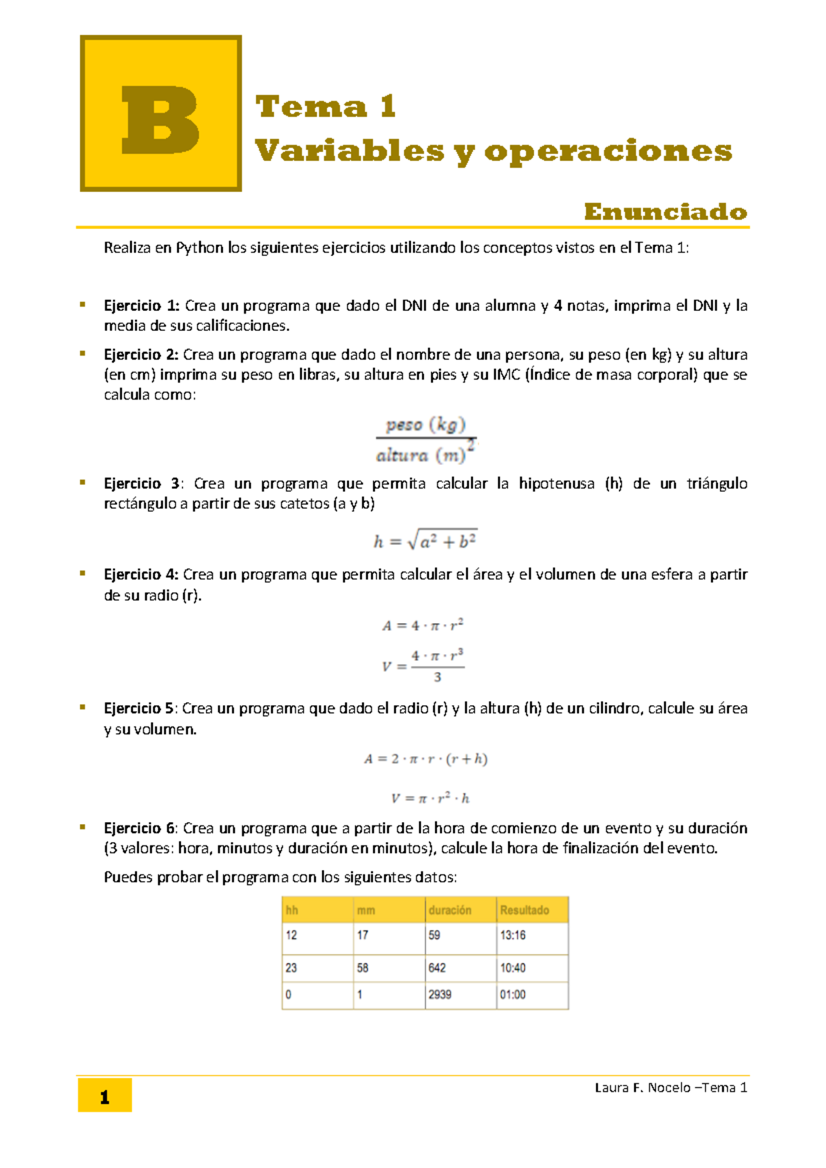 Tema1 - Ejercicios python - Laura F. Nocelo – Tema 1 1 Tema 1 Variables ...