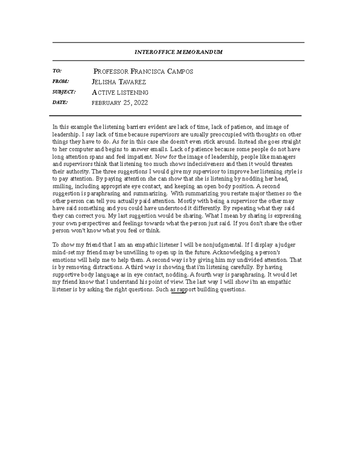 BUS 150 MEMO - This is a memo based on active listening. And what ...