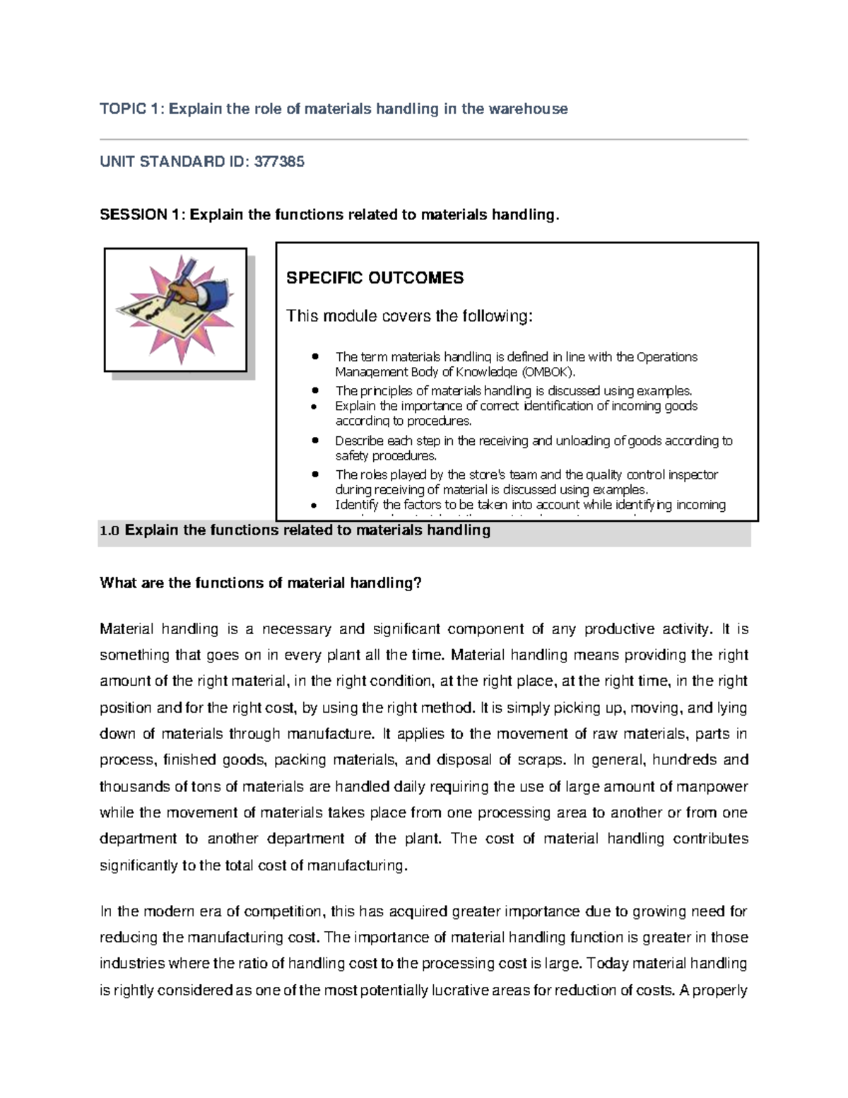 Explain the role of materials handling in the warehouse - 1 Explain the ...