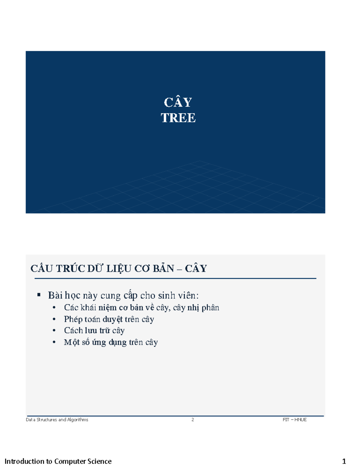 Lecture 05 Tree A B C D E F G H CÂy Tree Data Structures And Algorithms 2 Fit Hnue CẤu