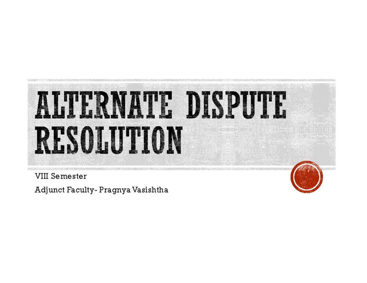 ADR 4- Negotiation ppt - aaaaaaaaaaaaaaaaaaaaaaaaa - VIII Semester ...