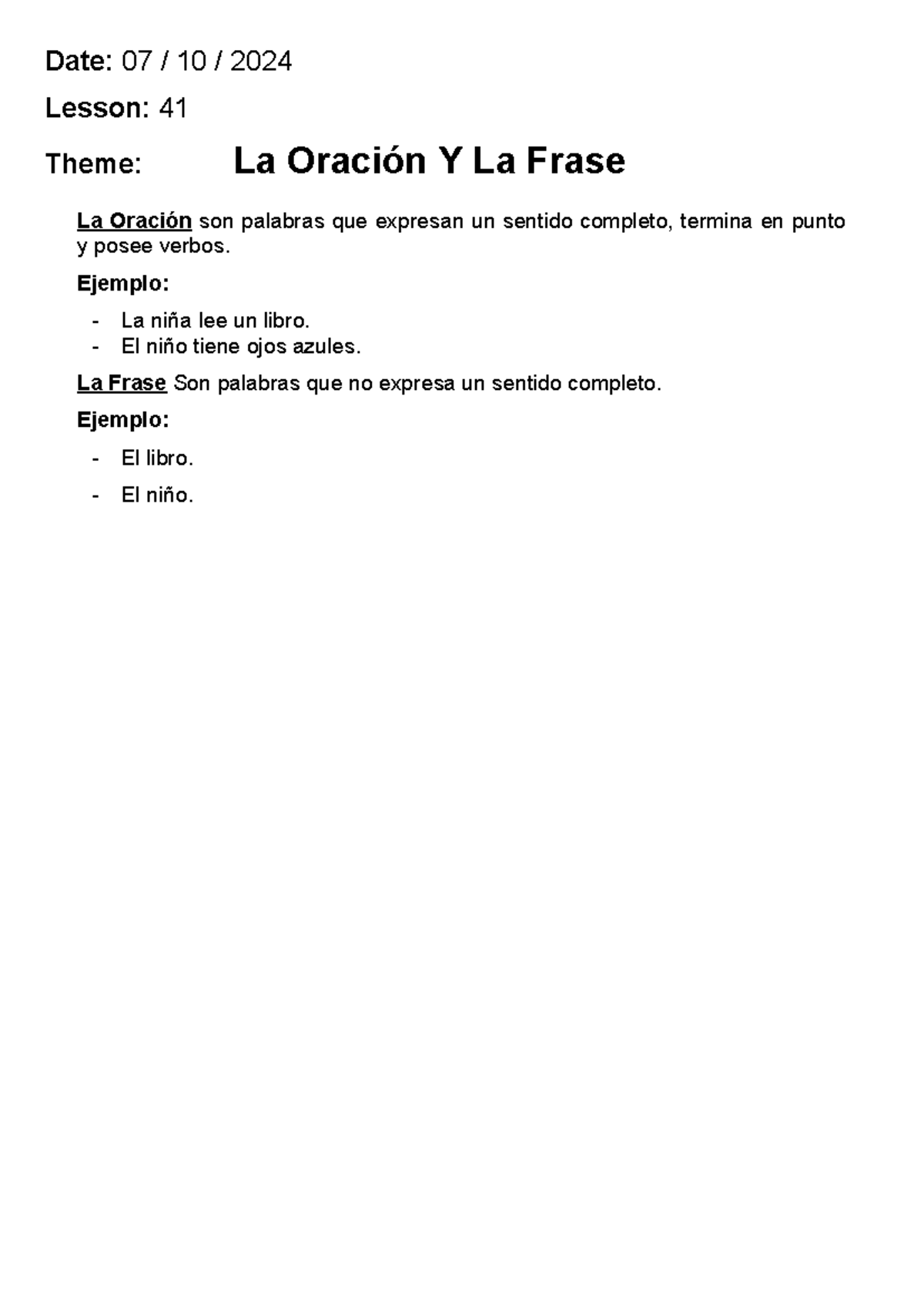 41. LA Oración Y LA Frase - Date: 07 / 10 / 2024 Lesson: 41 Theme: La ...
