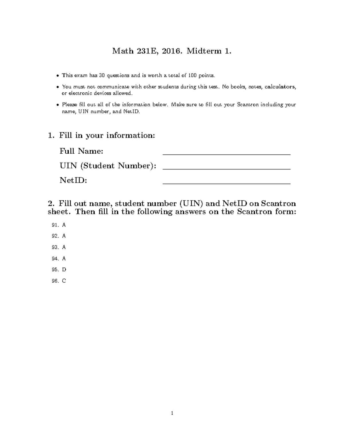 2016 Midterm 1 solutions - Math 231E, 2016. Midterm 1. This exam has 30 ...