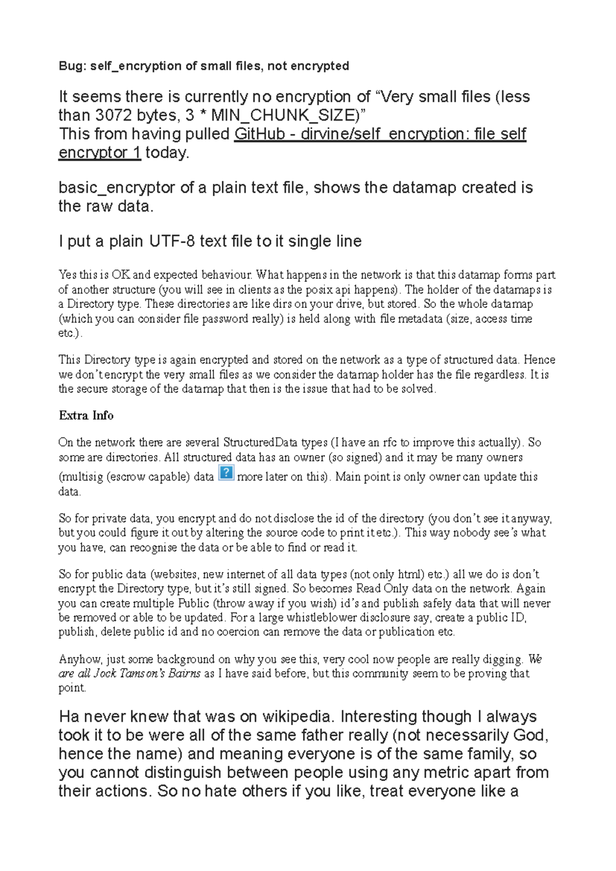 Network 2014-312 - Bug: self_encryption of small files, not encrypted ...