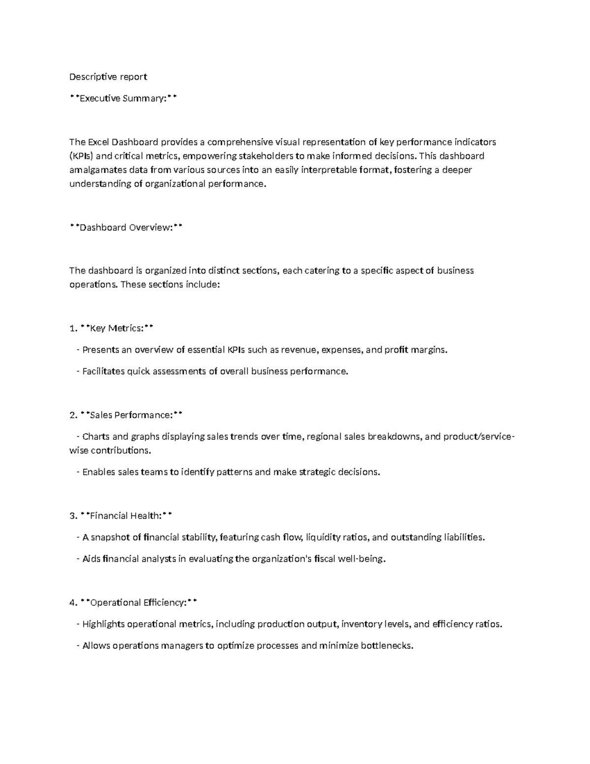 Descriptive report - Descriptive report Executive Summary: The Excel ...