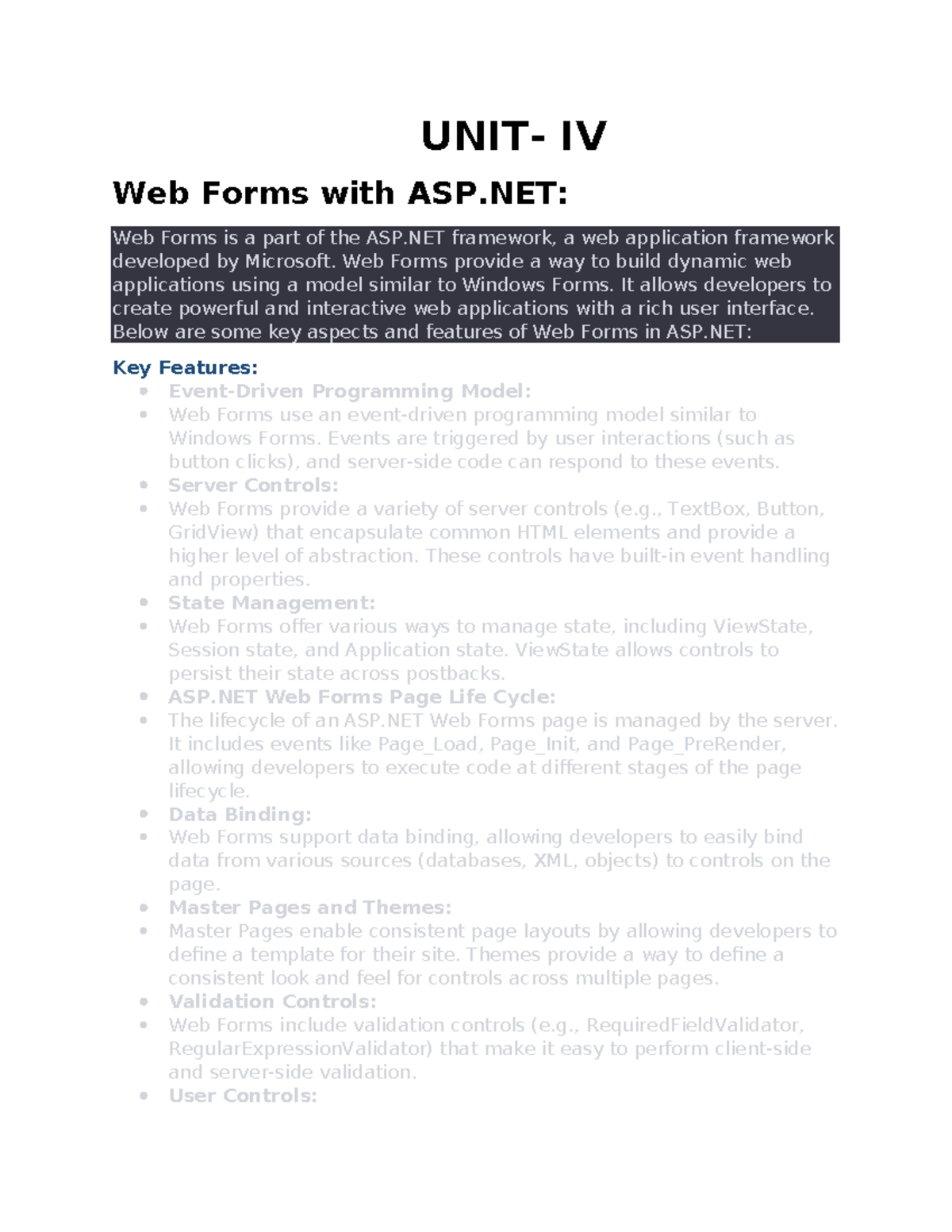 Net UNIT- IV - Summary Computer Application - UNIT- IV Web Forms with ASP: Web Forms is a part ...
