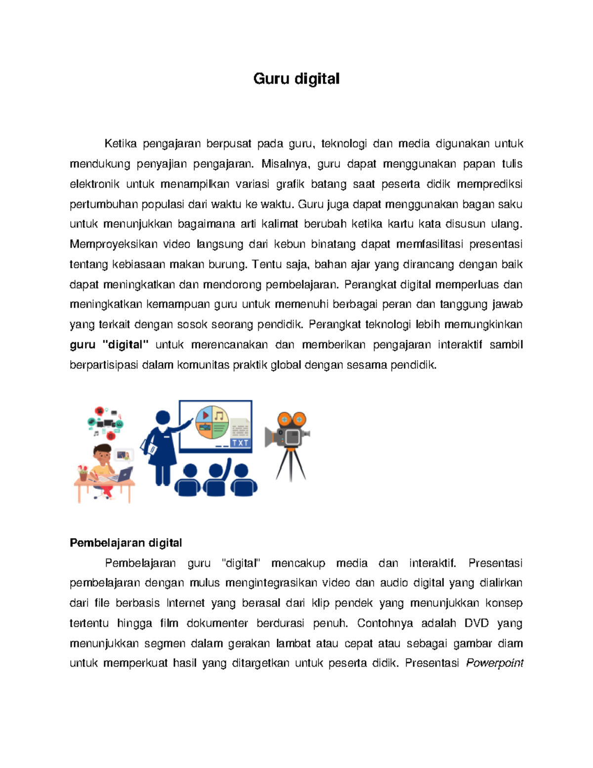 C.6. Guru digital - Guru digital Ketika pengajaran berpusat pada guru ...