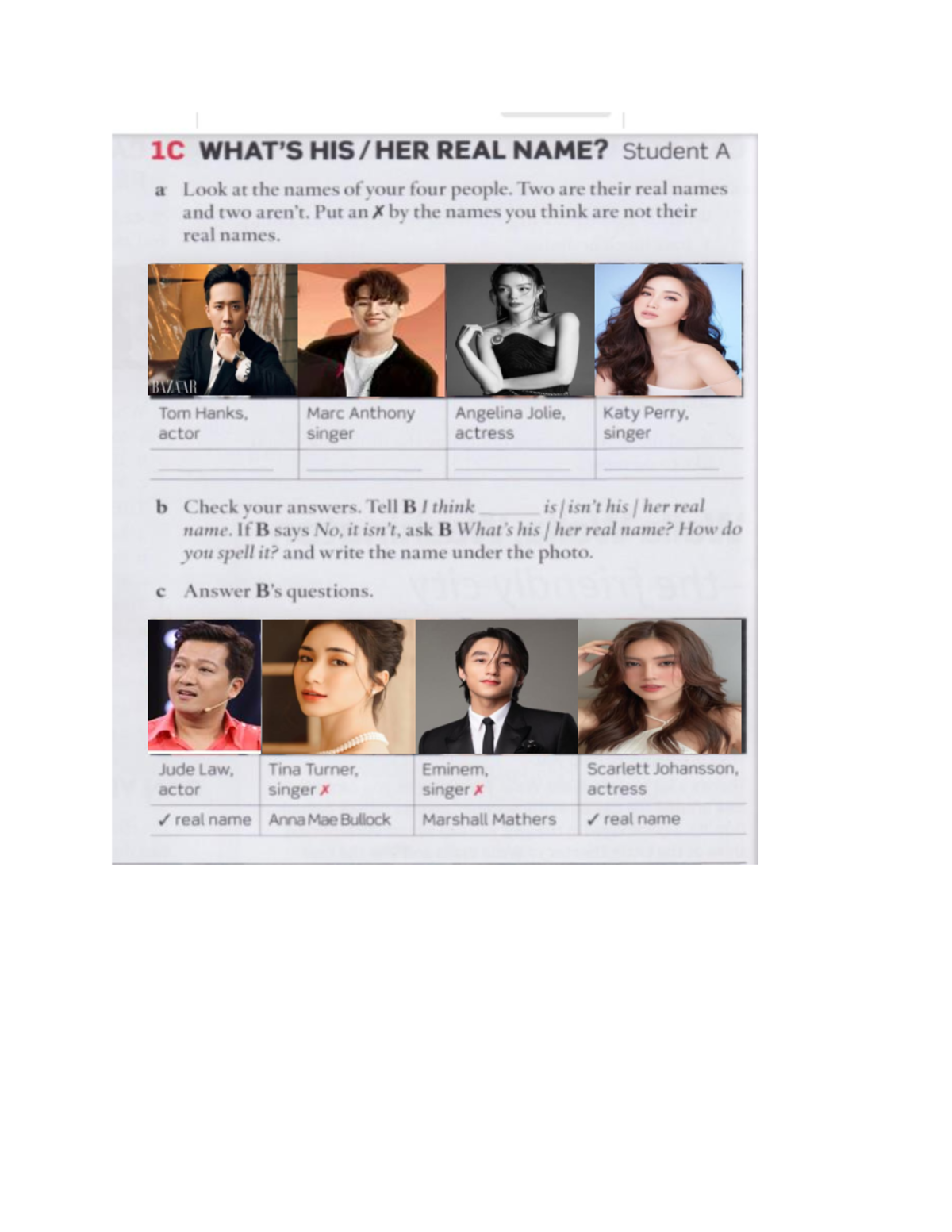 Real name2 - materials for teacher - 1C HIS HER REAL NAME? Student A a ...