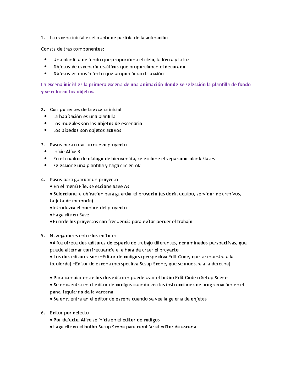 Guia para prueba - alice 3 - La escena inicial es el punto de partida de la animación Consta de ...