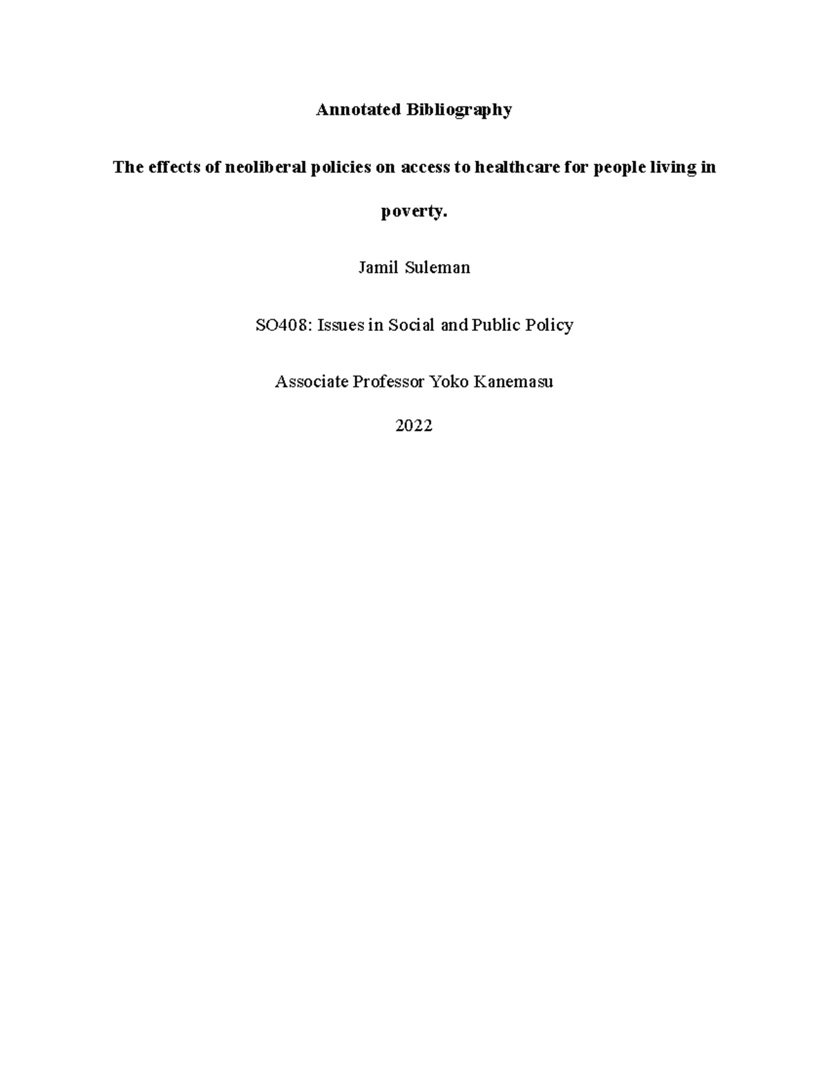 Annotated Bibliography - Jamil Suleman SO408: Issues in Social and ...