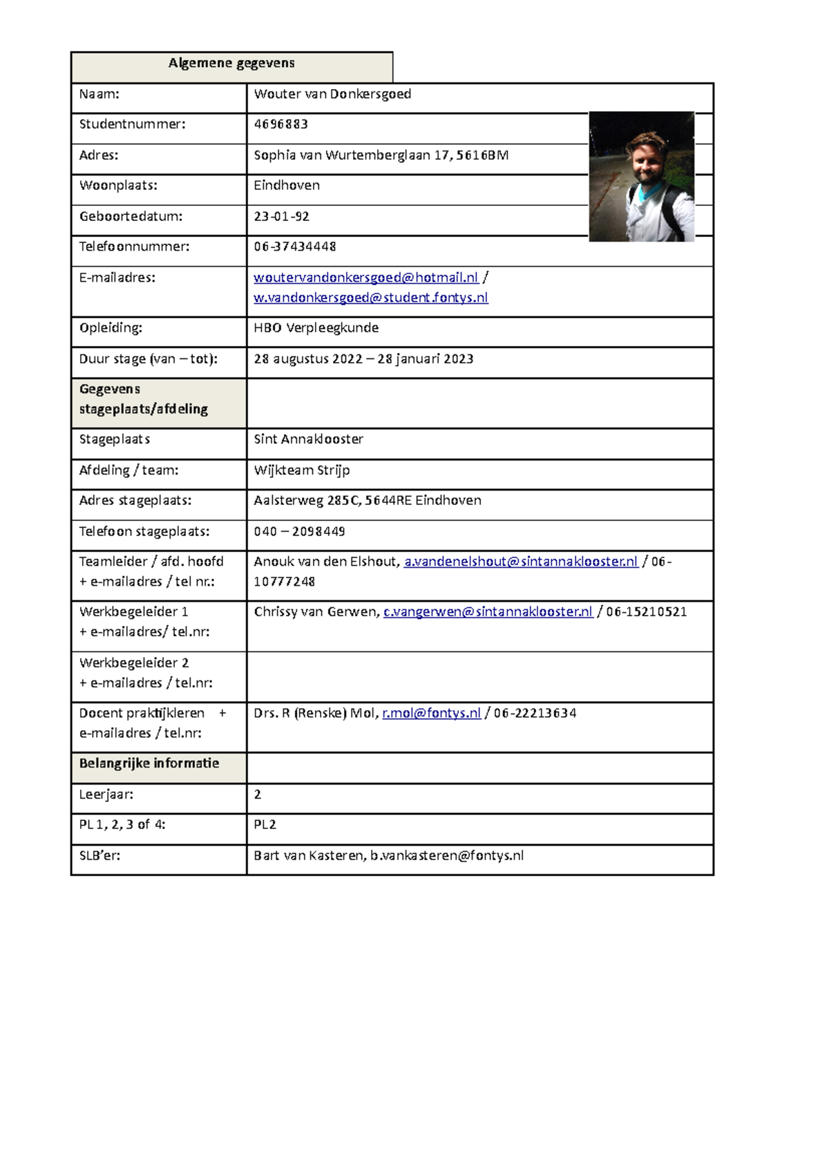 Stagewerkplan PL2 - proefversie - Algemene gegevens Naam: Wouter van ...