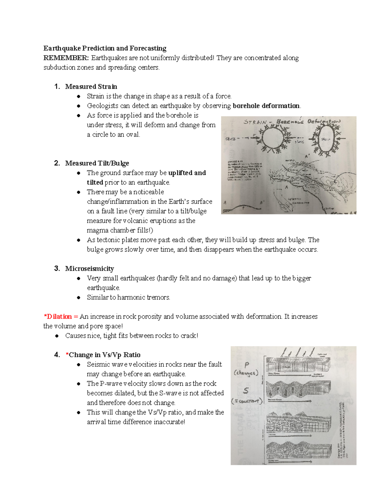 Earthquake Prediction - Measured Strain Strain is the change in shape ...