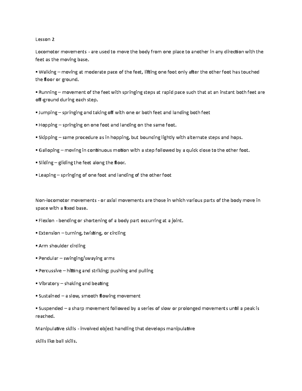 Physical Education Lesson 2 Locomotor Movements Are Used To Move The Body From One Place To