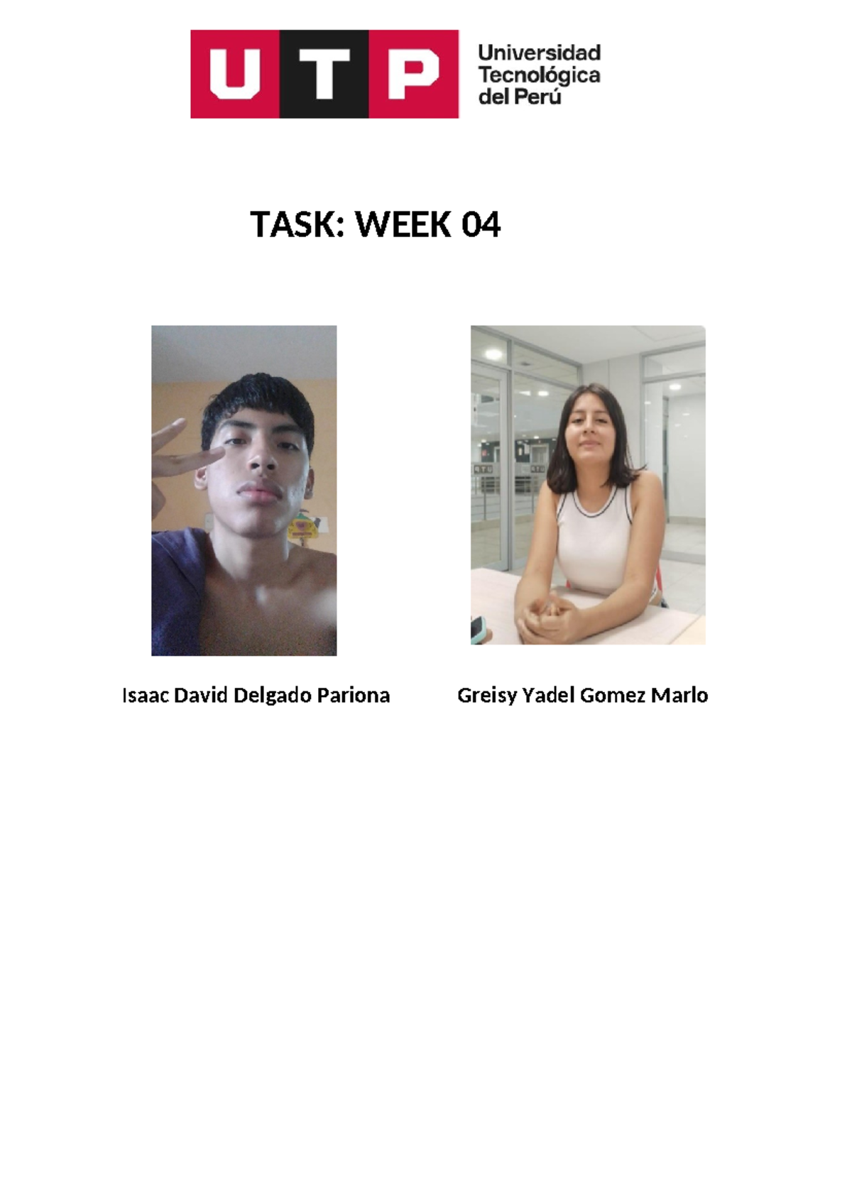 Week 4 - week 4 ingles 1 - ingles, tarea - TASK: WEEK 04 Isaac David ...