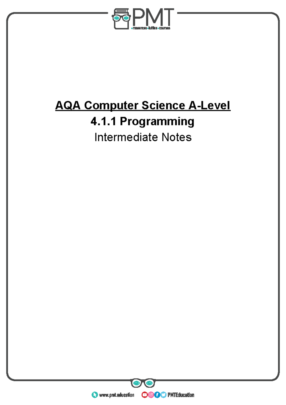 1.1. Programming - Intermediate - AQA Computer Science A-Level 4.1 Programming Intermediate ...