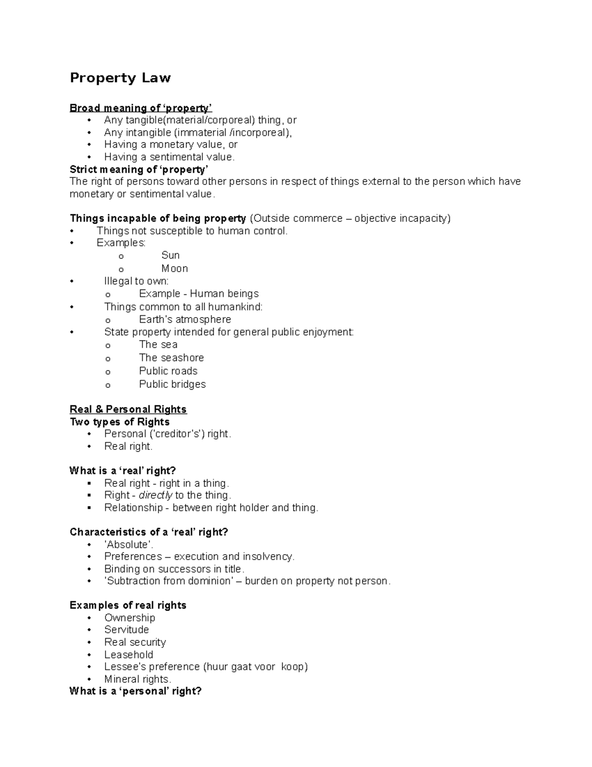 Property Law - notes - Property Law Broad meaning of ‘property’ - Any ...