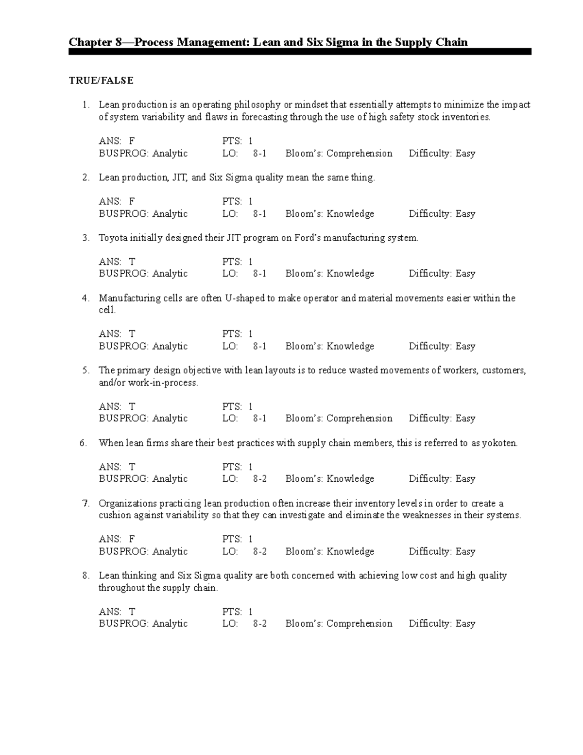 5e Chapter 8 Test Questions - Chapter 8—Process Management: Lean and ...