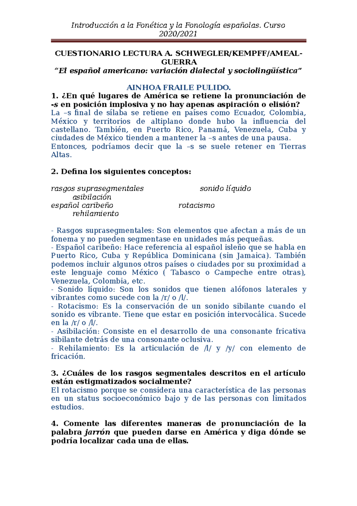 Cuestionario Lectura 3. Fonetica - Introducción a la Fonética y la ...