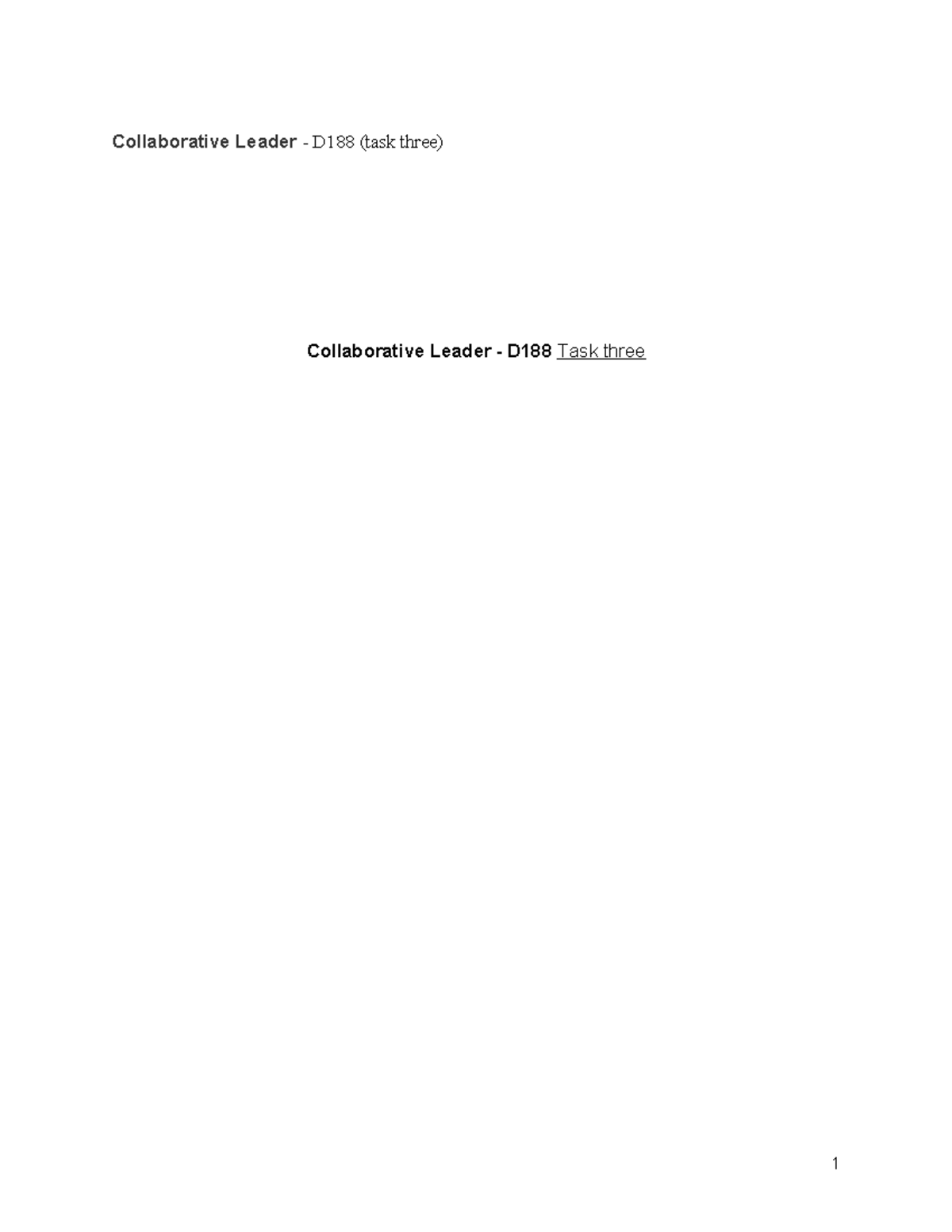 D 188 Task three - task 3 - Collaborative Leader - D188 Task three ...