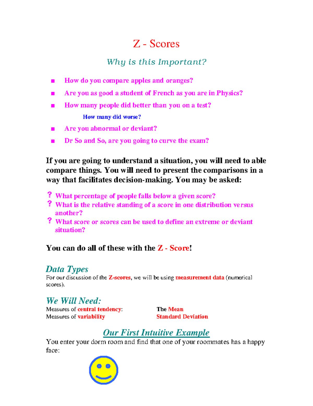 Z score intro - Lecture notes 2-5 - Z - Scores Why is this Impor tant ...