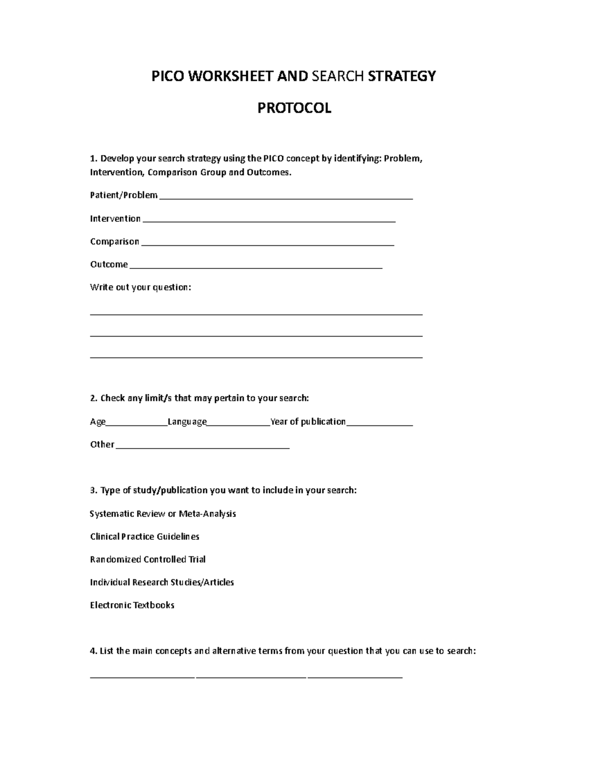 PICO worksheet and search strategy - PICO WORKSHEET AND SEARCH STRATEGY PROTOCOL Develop your ...