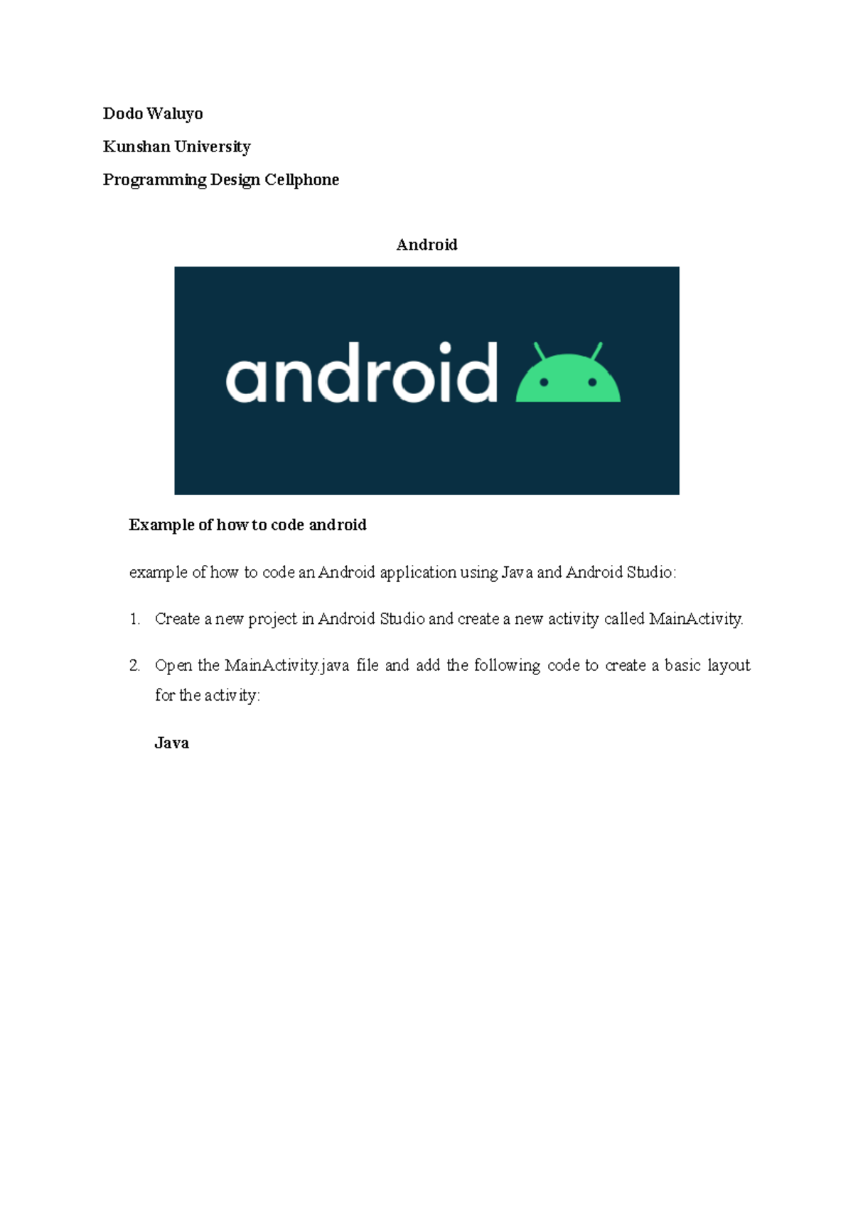 Dodo Waluyo Assignment Developing Android Dodo Waluyo Kunshan University Programming Design