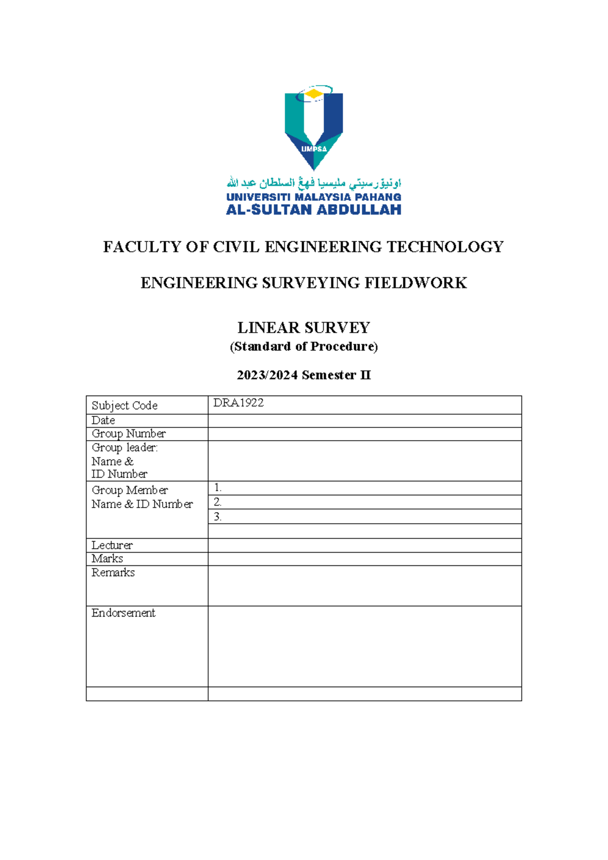 DRA1922 [Fieldwork 1] Instruction 2324II - FACULTY OF CIVIL ENGINEERING ...