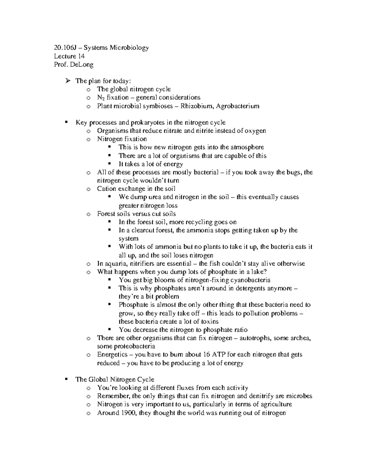 Metabolic Diversity II - 20 – Systems Microbiology Lecture 14 Prof. DeLong ¾ The plan for today ...