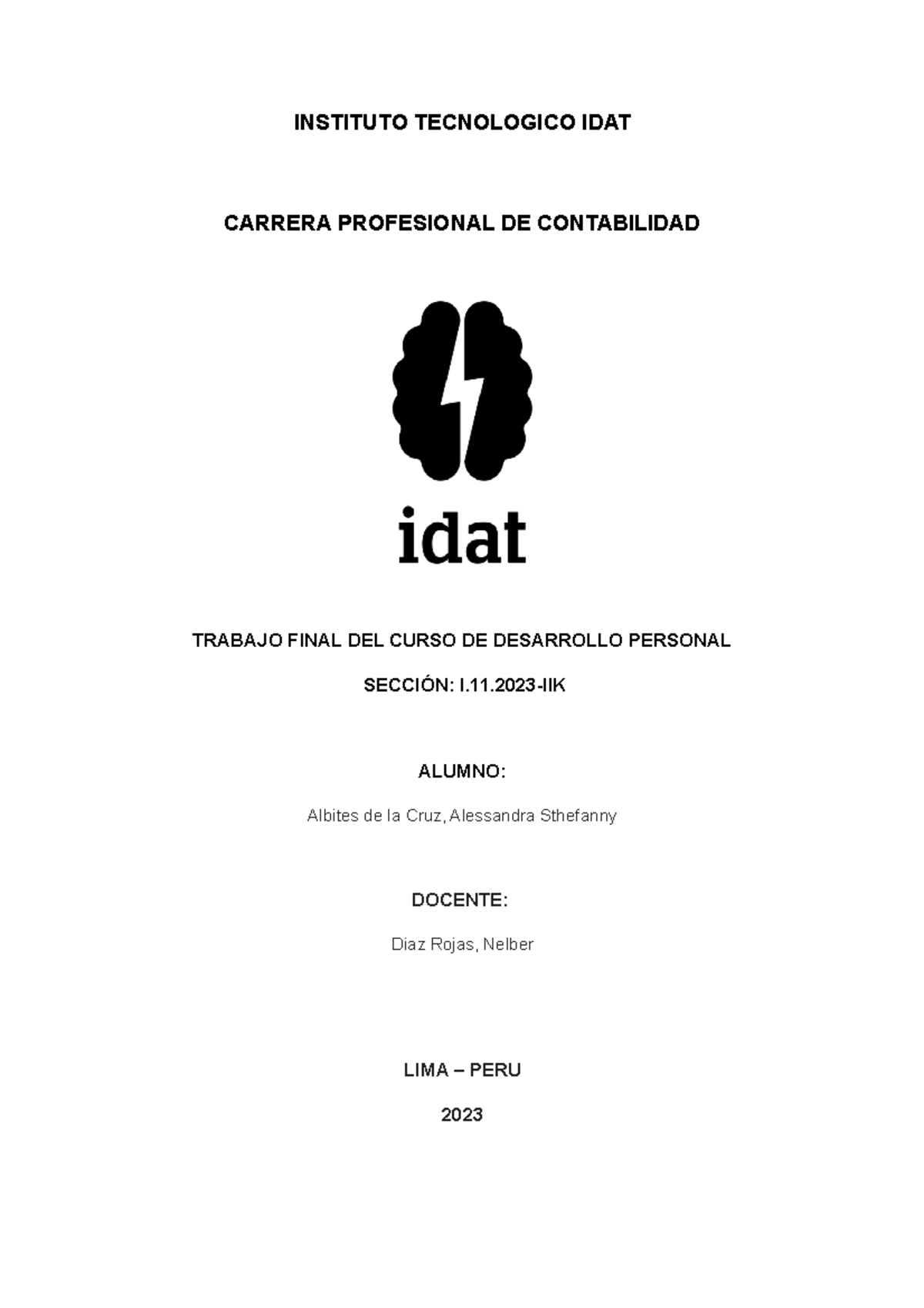 Desarrollo Personal- Evaluacion Final - INSTITUTO TECNOLOGICO IDAT ...