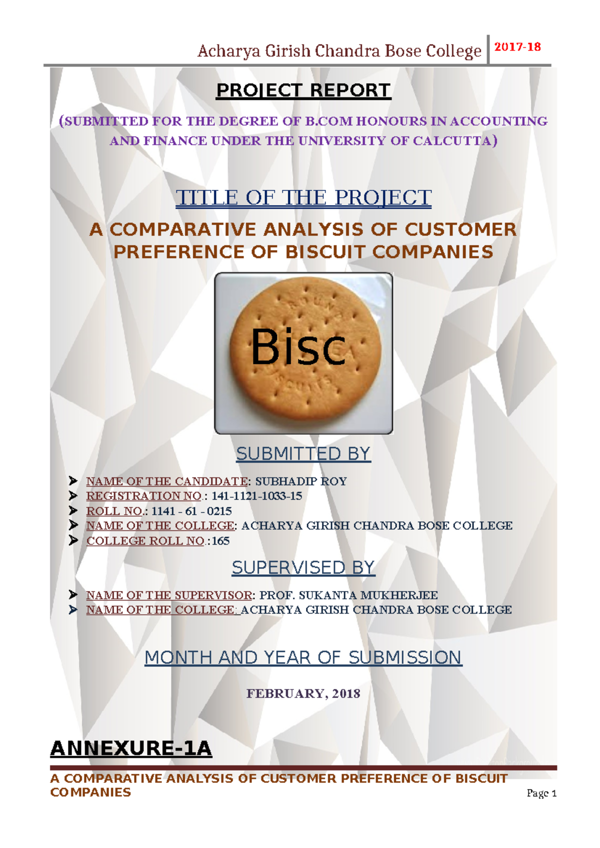 (Subhadip) Biscuits - PROJECT REPORT (SUBMITTED FOR THE DEGREE OF B HONOURS IN ACCOUNTING AND ...