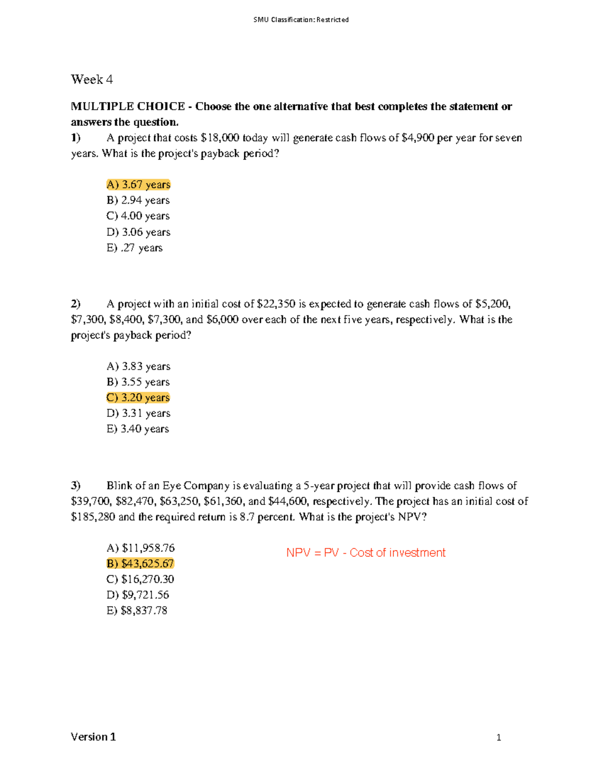 Week 4 HW - Fin practice papers - Week 4 MULTIPLE CHOICE - Choose the ...