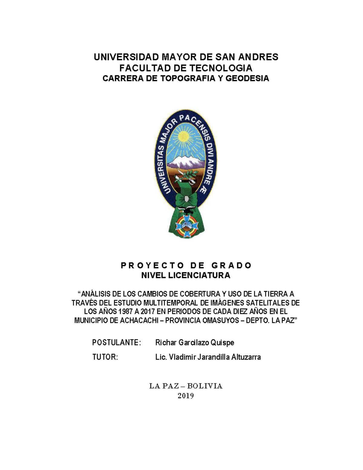 Análisis DE LOS Cambios DE Cobertura Y USO DE LA Tierra - UNIVERSIDAD MAYOR DE SAN ANDRES ...