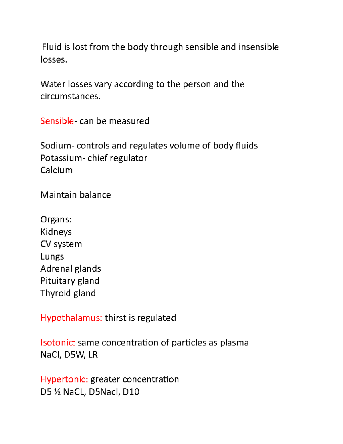 Funds 5 - Exam - Fluid is lost from the body through sensible and ...